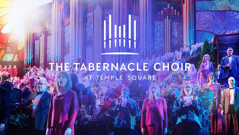 The Tabernacle Choir at Temple Square | State Farm Arena